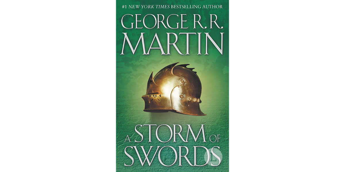 George R. R. Martin: A Storm of Swords - LIBRIDIA