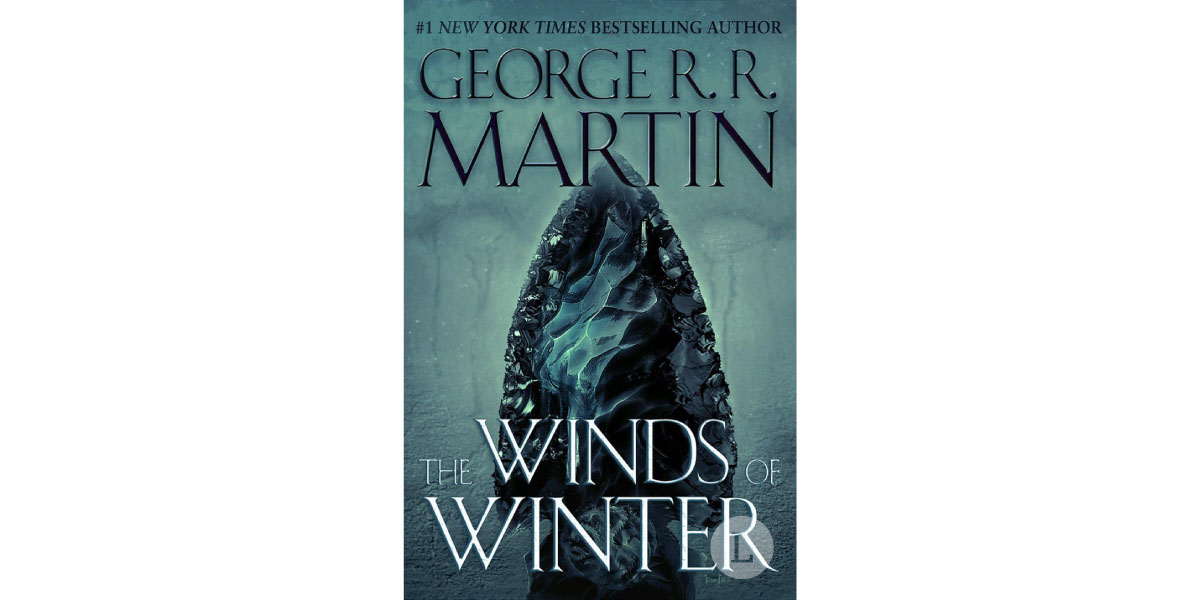 George R. R. Martin: The Winds of Winter - LIBRIDIA