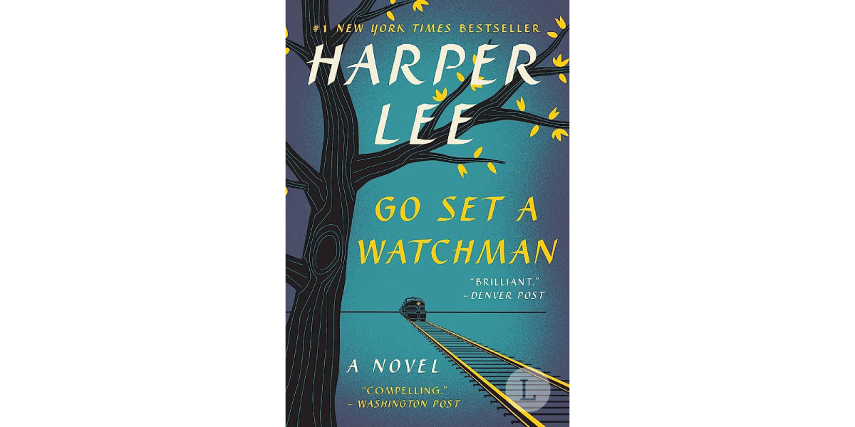 Harper Lee: Go Set a Watchman - LIBRIDIA