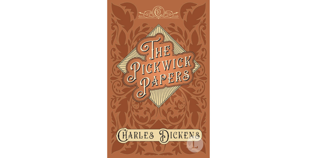 Charles Dickens: The Pickwick Papers - LIBRIDIA